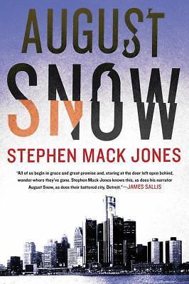 August Snow by Jones, Stephen Mack 9781616957186| eBay