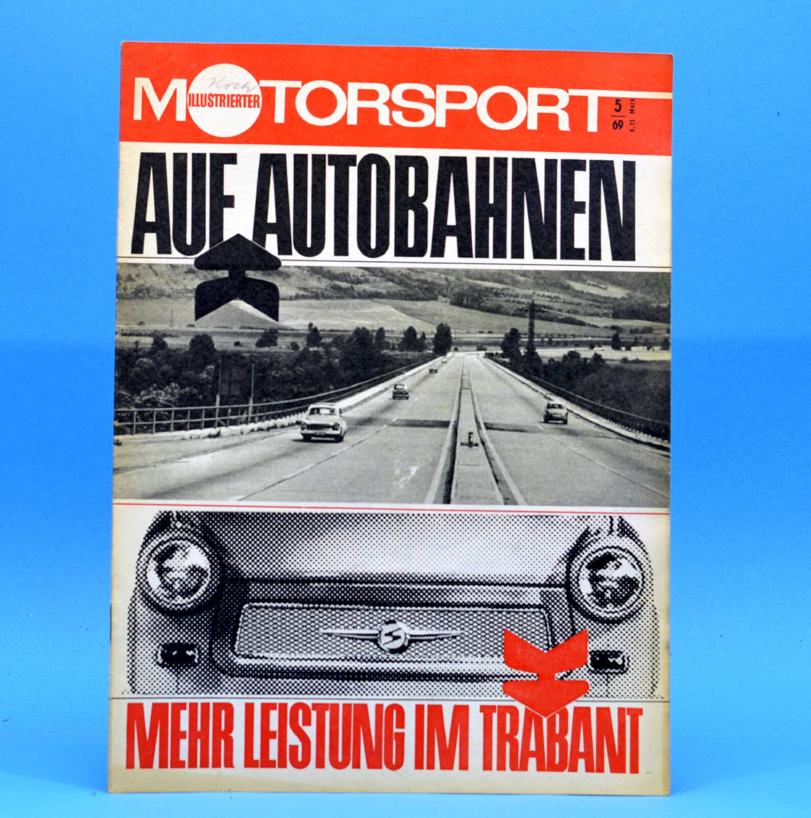 DDR Illustrierter Motorsport IMS 5 1969 Trabant Bizzarini GT Strada ...