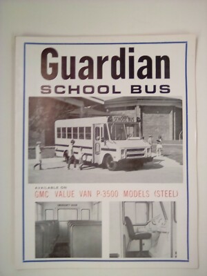 Advertising Brochure Guardian School Bus, GMC Value Van, UCBC | eBay