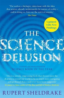 Rupert Sheldrake The Science Delusion (Paperback) | eBay UK