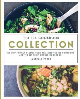 The IBS Cookbook Collection: 250 Low Fodmap Recipes from the Essential ...