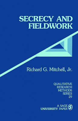 Secrecy and Fieldwork by Richard G. Mitchell (Paperback, 1993) for sale ...