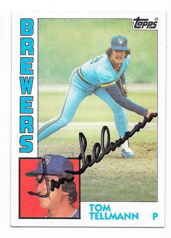 TOM TELLMANN 1984 TOPPS AUTOGRAPHED SIGNED # 476 BREWERS | eBay