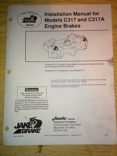Jacobs Jake Brake Installation Manual Model C317/c317A for Caterpillar ...