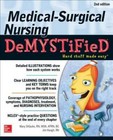 Medical-Surgical Nursing Demystified, Second Edition - Paperback - GOOD ...