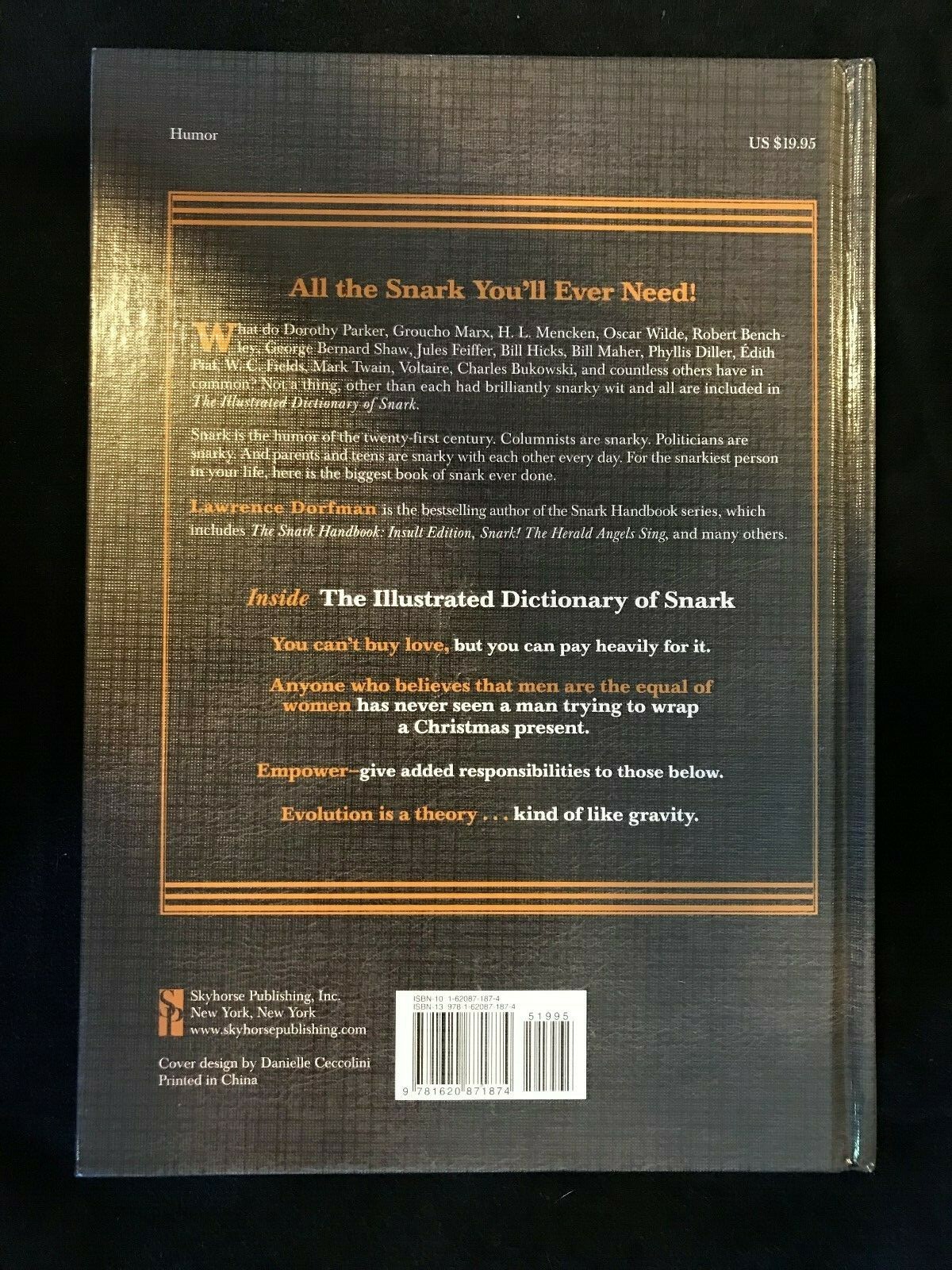 The Illustrated Dictionary of Snark : A Snide, Sarcastic Guide to ...