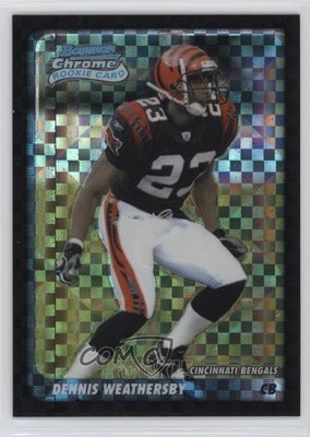2003 Bowman Chrome X-Fractor 233/250 Dennis Weathersby #196 Rookie RC ...
