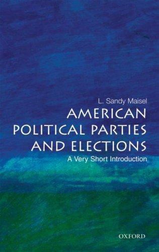 American Political Parties and Elections: A Very Short Introduction ...