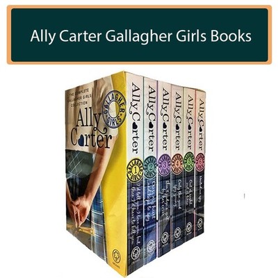Gallagher Girls Collection 6 Books Set By Ally Carter Only The Good Spy ...