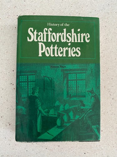 Vintage 1970 Hardcover Book History of the Staffordshire Potteries ...