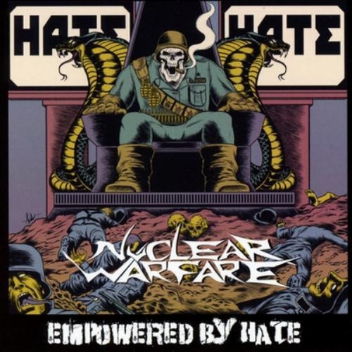 Nuclear Warfare Empowered By Hate (CD) Album | eBay