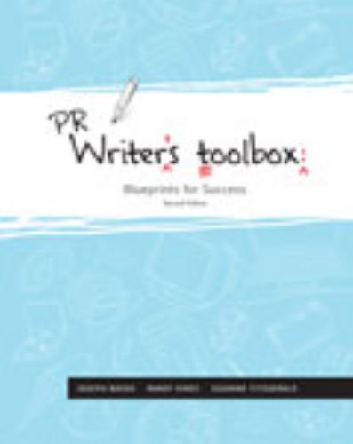 Pr Writer's Toolbox : Blueprints for Success by Joseph Basso, Randall ...
