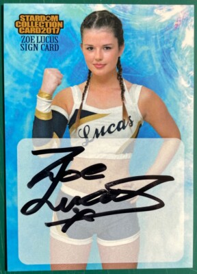 STARDOM Zoe Lucas Autographed Card TCS TOKYO CYBER SQUAD Hana Kimura ...