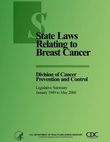 State Laws Relating to Breast Cancer: Division of Cancer Prevention and ...