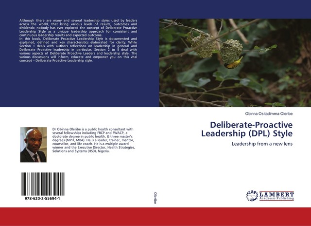 Deliberate-Proactive Leadership (Dpl) Style von Obinna Ositadimma Oleribe (2020, Taschenbuch ...