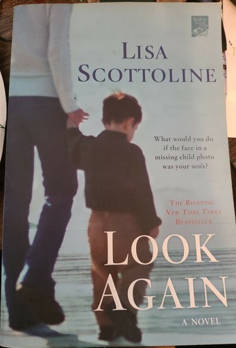Lisa Scottoline Look Again Trade Paperback Like New 9780312653552| eBay