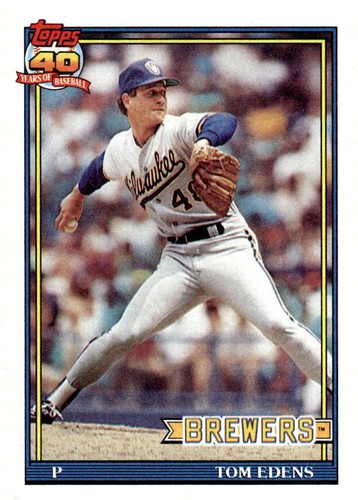 1991 Topps #118 Tom Edens - Milwaukee Brewers | eBay
