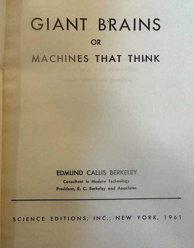 Giant Brains or Machines that Think Edmund Berkeley 1961 | eBay