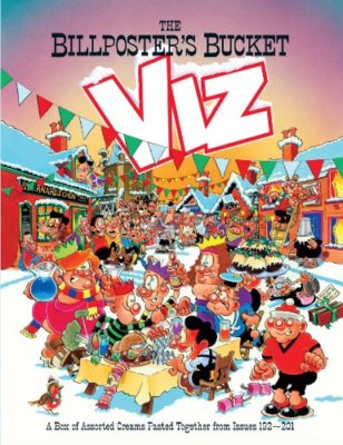 The Billposter's Bucket: Viz Annual 2013 (Annuals 2013)-Viz | eBay UK
