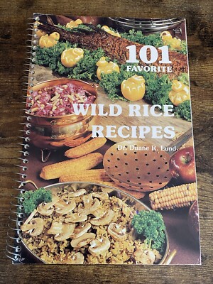 Vintage 1984 101 Favorite Wild Rice Cookbook Recipes Cook Book Cooking ...