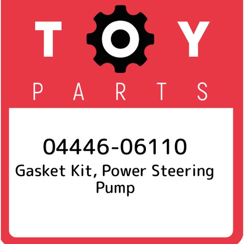 04446-06110 Toyota Gasket kit, power steering pump 0444606110, New ...