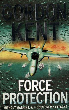 GORDON KENT - Force Protection 9780007786312 | eBay
