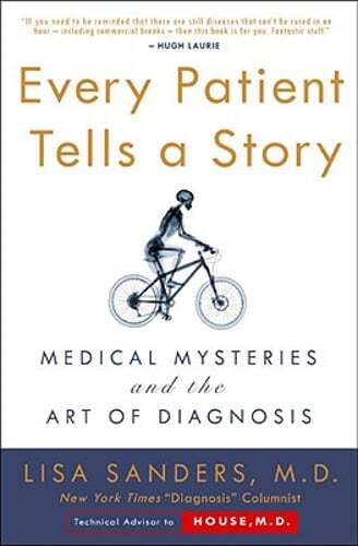 Every Patient Tells a Story: From the Time of the Patriarchs to the ...