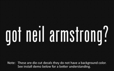(2x) got neil armstrong? Sticker Die Cut Decal vinyl | eBay