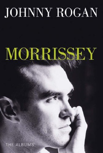 Morrissey: The Albums By Johnny Rogan 9780952954057| eBay
