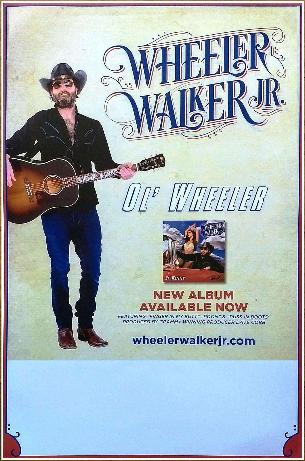 WHEELER WALKER JR Ol' Wheeler Ltd Ed RARE New Tour Poster! Country BEN ...