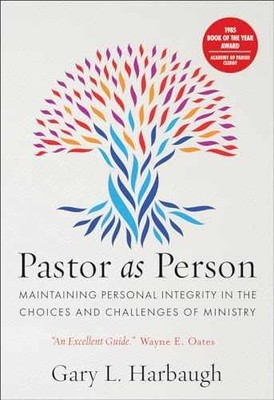 Pastor As Person: Maintaining Personal - Paperback, by Harbaugh Gary L ...