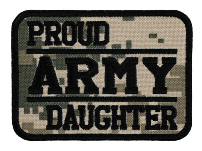 Proud Army Daughter Embroidered Patch Digital Camo/Black Iron-On Sew-On ...