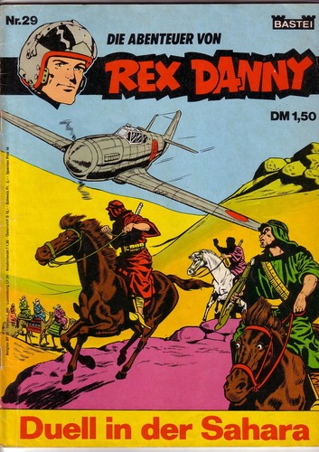 Rex Danny Nr. 29 (1-2) schöner ZUSTAND 1.Auflage BASTEI GbÜ = Buck ...