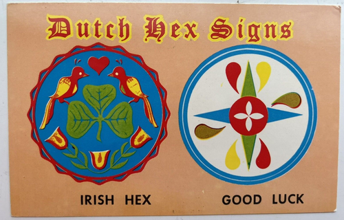Dutch Hex Signs Irish Hex & Good Luck Hex Sign Postcard Pennsylvania ...