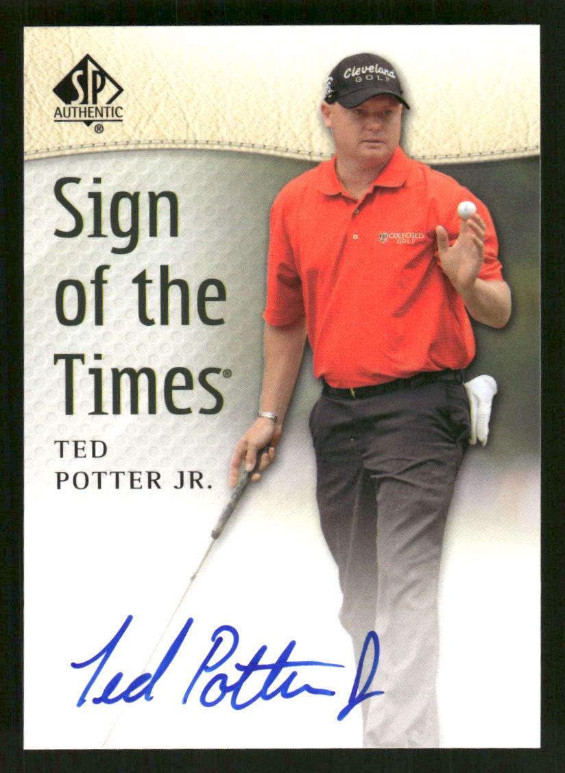 2014 SP Authentic Ted Potter Jr. Auto Sign of the Times AU #SOTT-TP ...