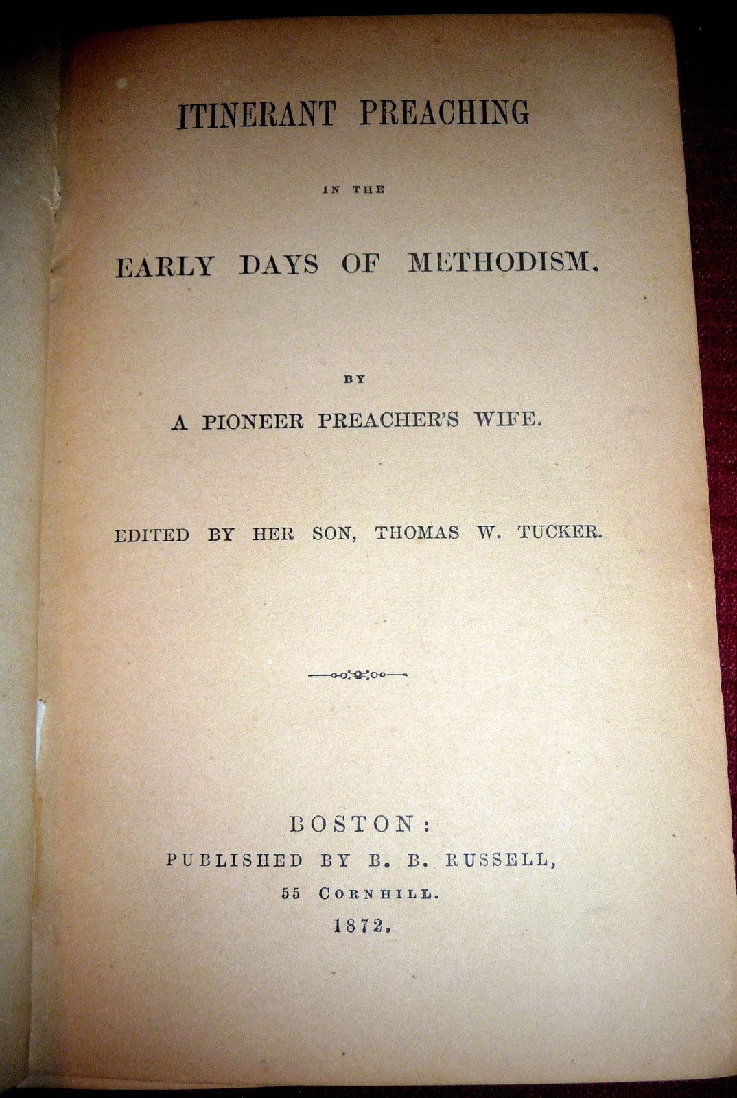 Itinerant Preaching In The Early Days Of Methodism. SIGNED by Thomas ...