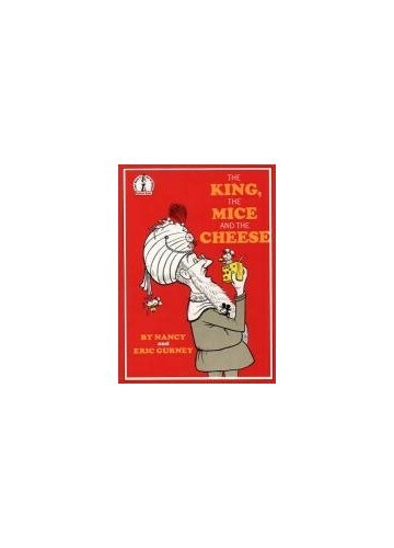 The King, the Mice and the Cheese (Beginner Series) by Gurney, Nancy ...