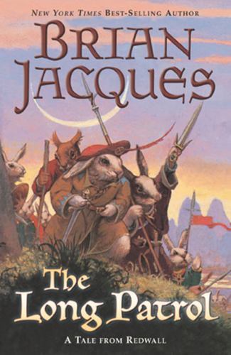Long Patrol : A Tale from Redwall by Brian Jacques (2004, Uk-B Format ...