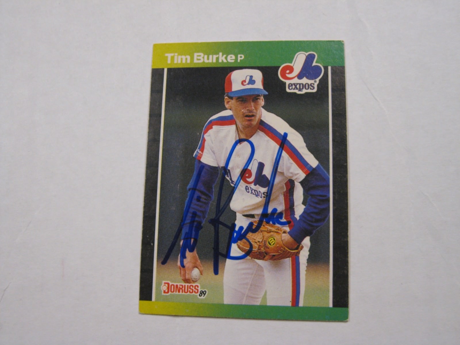 Tim Burke Donruss '89 Autographed Baseball Card | eBay
