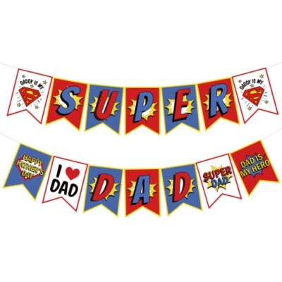 Super Dad Banner Fathers Day Banners and Signs Happy Father's Day ...