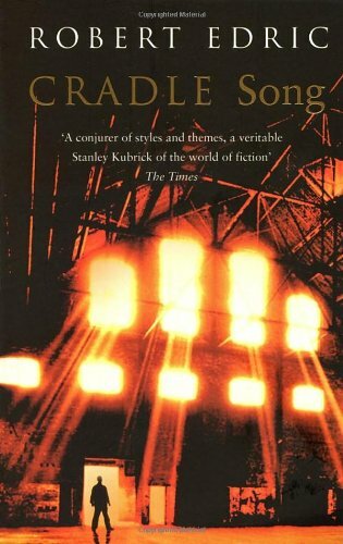 Cradle Song By Robert Edric. 9780552771429 9780552771429| eBay