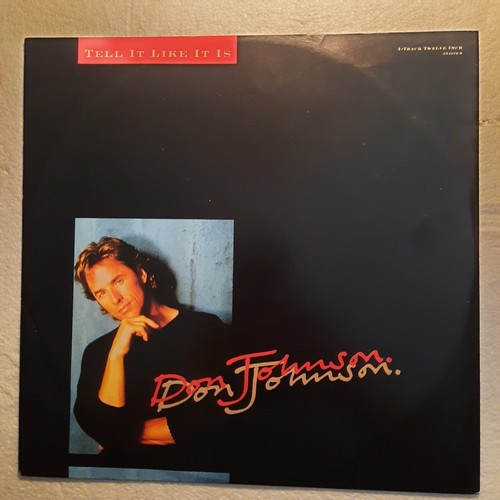 Don Johnson Tell It Like It Is LP 12 " 45 Tours 1989 Epic 654976 8 UK ...