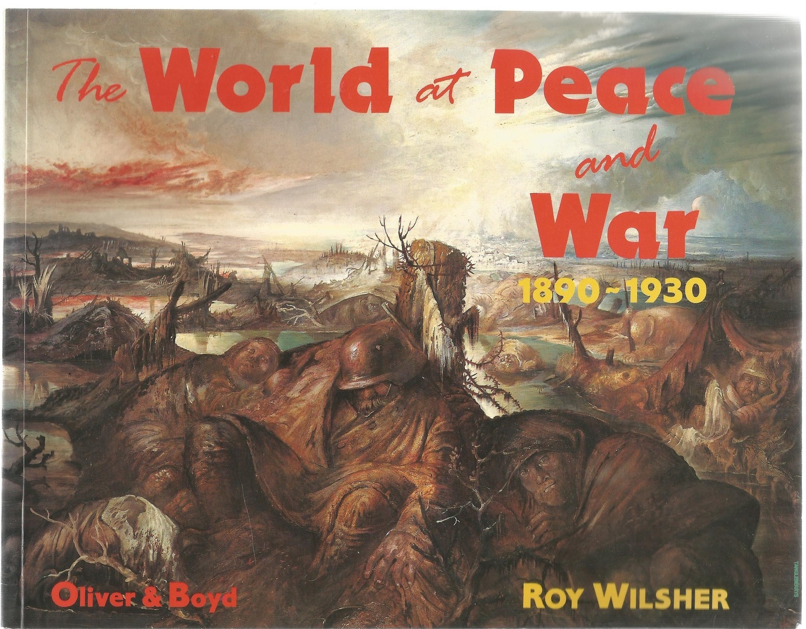 The World at Peace and War, 1890-1930 by Roy Wilsher (Paperback, 1991 ...