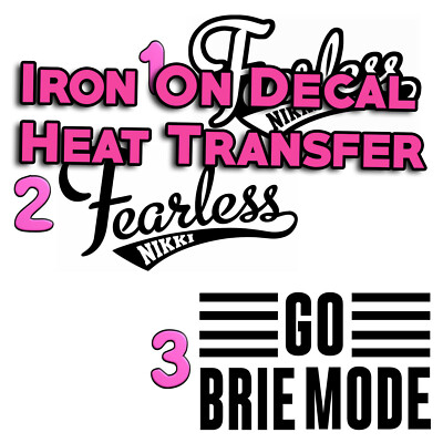 Fearless Nikki Brie Mode Decal Iron On HTV Heat Transfer Halloween ...