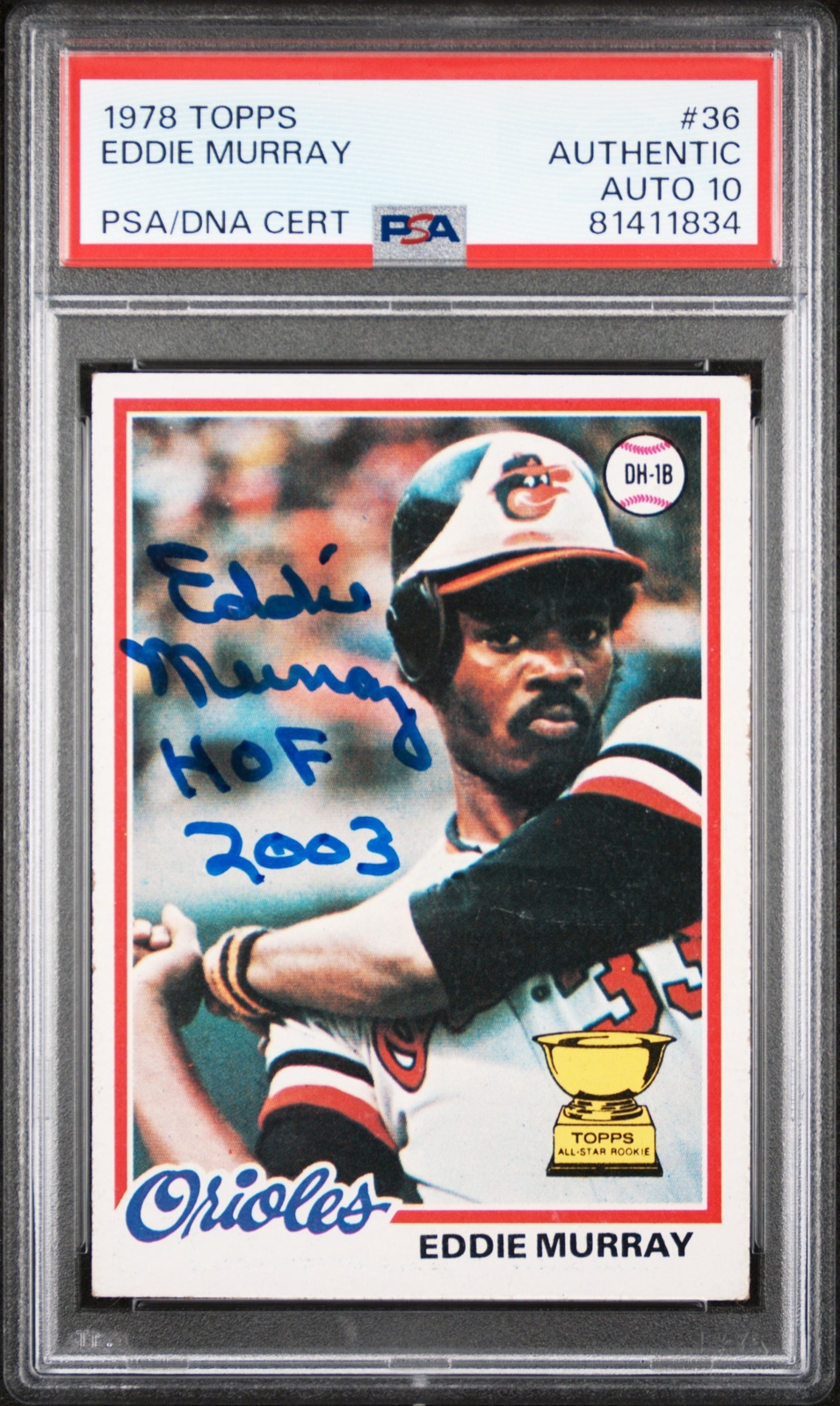 Eddie Murray 1978 Topps HOF Signed Rookie Card #36 Auto Graded PSA 10 ...