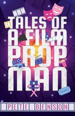 Pete Benson Tales of a Film Prop Man (Tascabile) | eBay