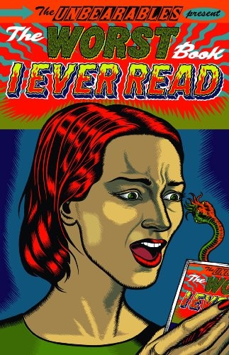 THE WORST BOOK I EVER READ By The Unbearables & Ron Kolm *Excellent ...