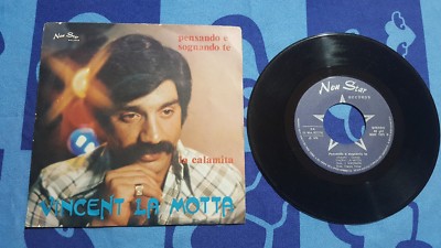 Vincent La Motta Pensant Et Rêvant De Toi La Calamite 7" Usagé P1979 ...