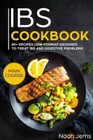 IBS Cookbook: MAIN COURSE 80 Recipes low-fodmap designed to treat IB ...