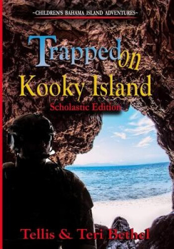 Trapped on Kooky Island - Scholastic Edition by Teri M. Bethel | eBay